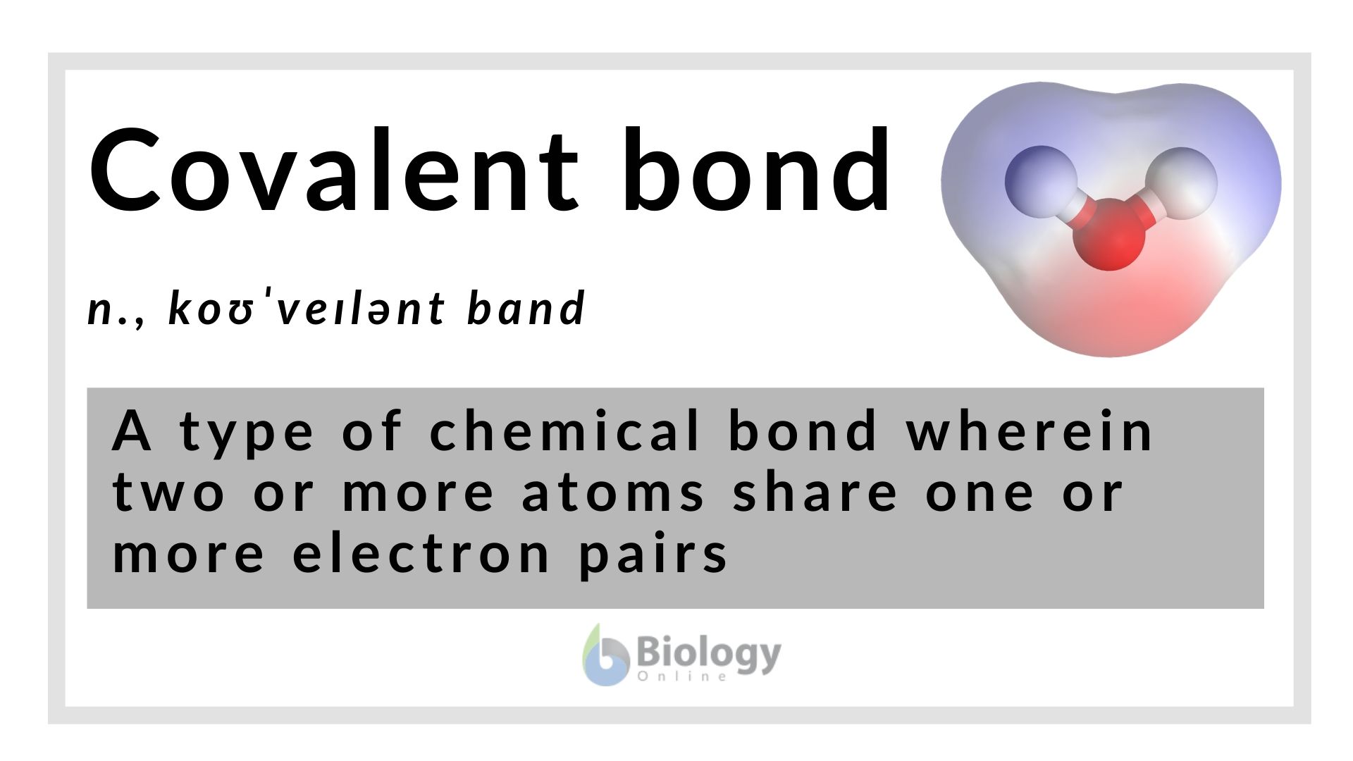 Covalent bond - Definition and Examples - Biology Online Dictionary